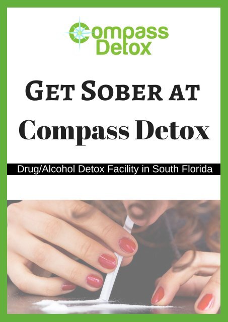 Compass Detox Drug Rehab Center In South Florida