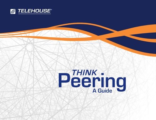 A Guide to Peering by Telehouse America