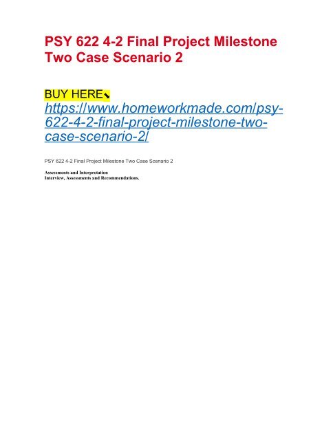 PSY 622 4-2 Final Project Milestone Two Case Scenario 2
