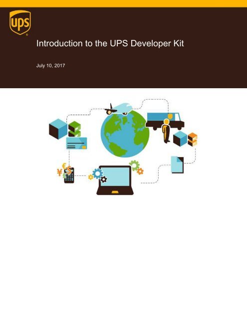 Introduction to the UPS Developer Kit