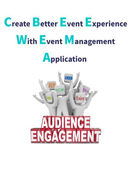 Create Better Event Experience With Event Management Application