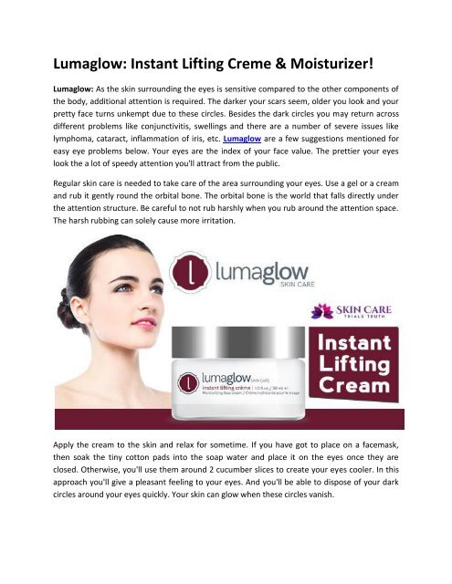 Lumaglow: Gives A Radiant Glow of Your Skin!