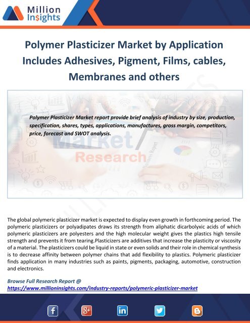 Polymer Plasticizer Market by Application Includes Adhesives, Pigment ...
