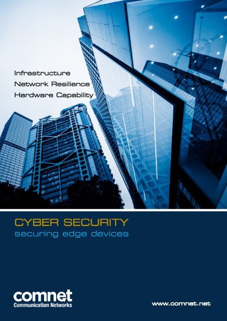 ComNet -- Cyber Security & Securing Edge Devices