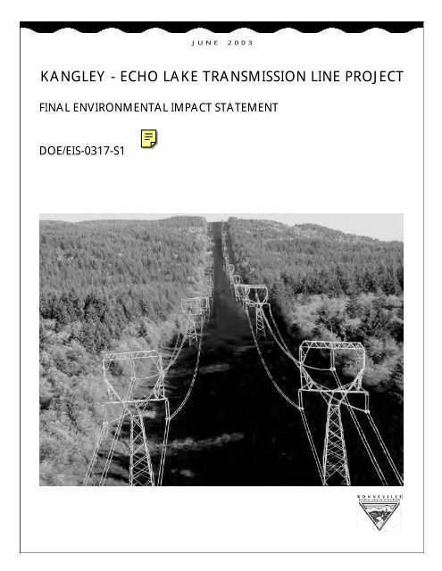 Kangley - Echo Lake Transmission Line Project, Final ...