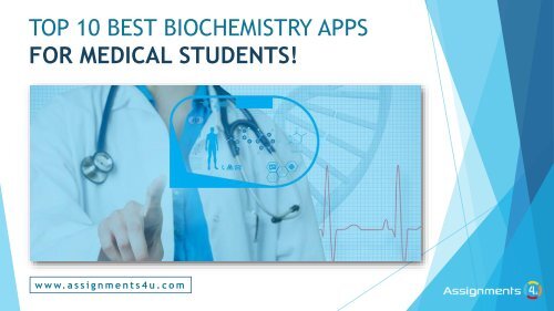 The Biochemistry App Will Grant Students Immense Help