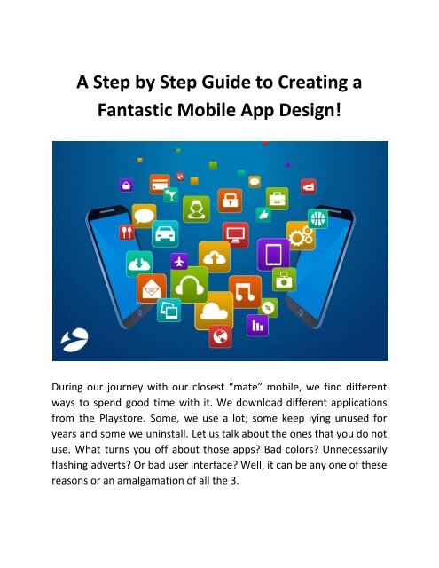 A Step by Step Guide to Creating a Fantastic Mobile App Design!