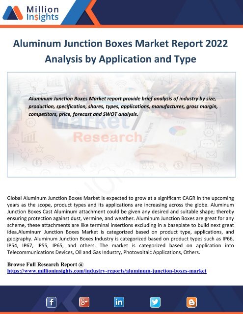 Aluminum Junction Boxes Market Report 2022 Analysis by Application and Type