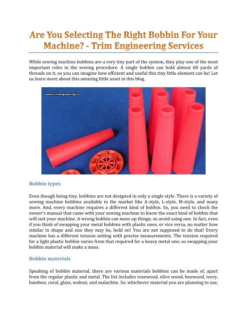 Are You Selecting The Right Bobbin For Your Machine? - Trim Engineering ...
