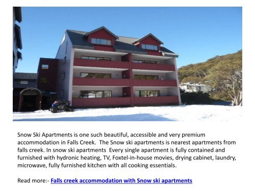 Snow ski apartments