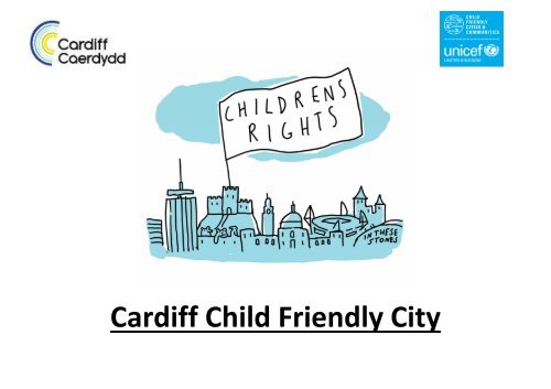 Cardiff a Child Friendly City