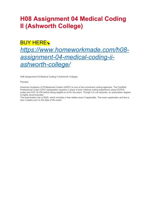 H08 Assignment 04 Medical Coding II (Ashworth College)