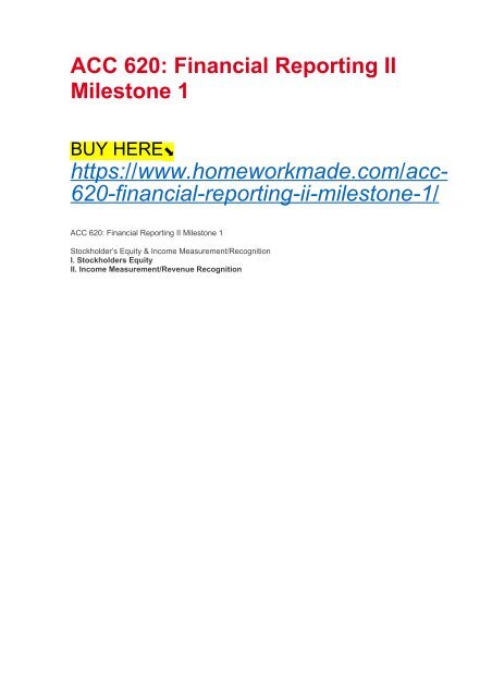 ACC 620- Financial Reporting II Milestone 1