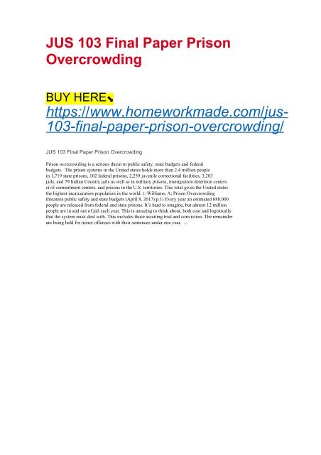 JUS 103 Final Paper Prison Overcrowding