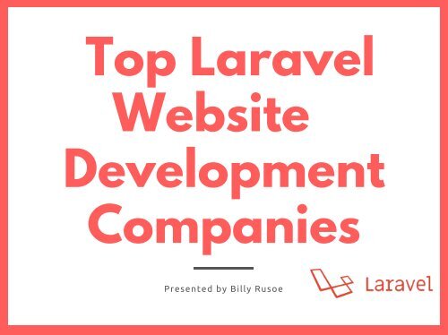 Top 10 Laravel Development Companies