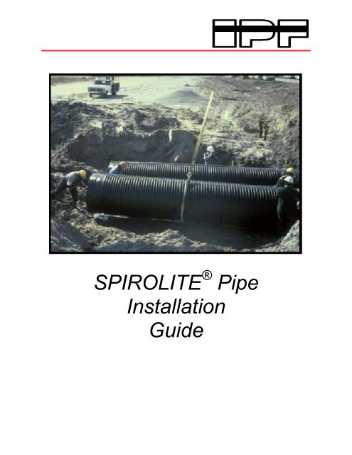 SPIROLITE Pipe Installation Guide - Industrial Pipe Fittings, LLC