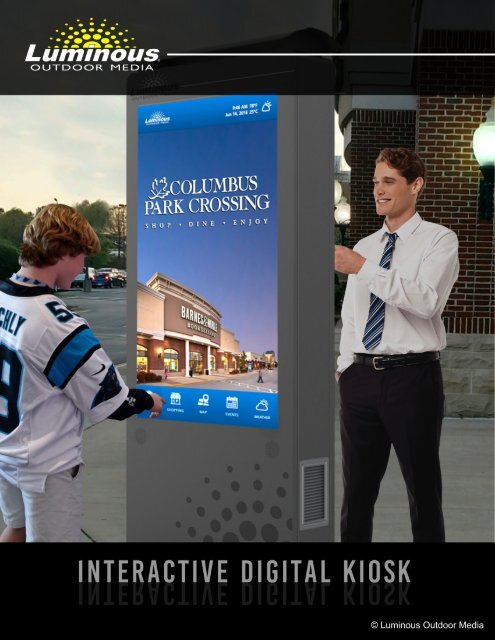 Luminous Interactive Digital Kiosk