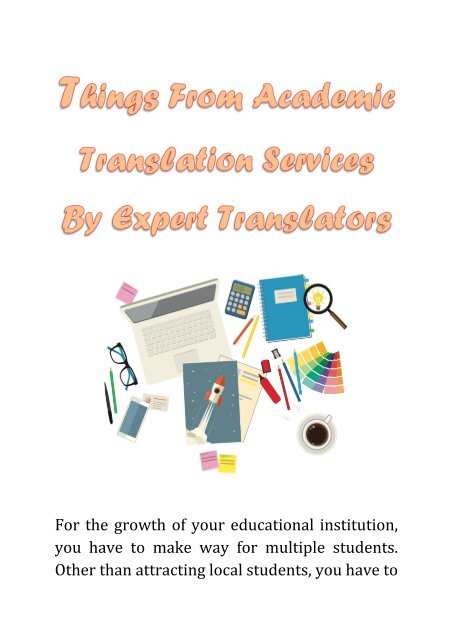 Things From Academic Translation Services By Expert Translators