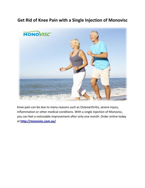 Get Rid of Knee Pain with a Single Injection of Monovisc