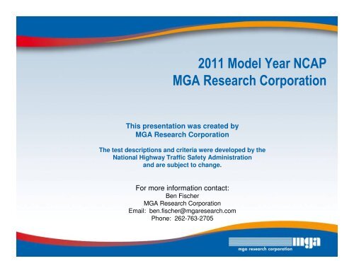 2011 Model Year NCAP MGA Research Corporation