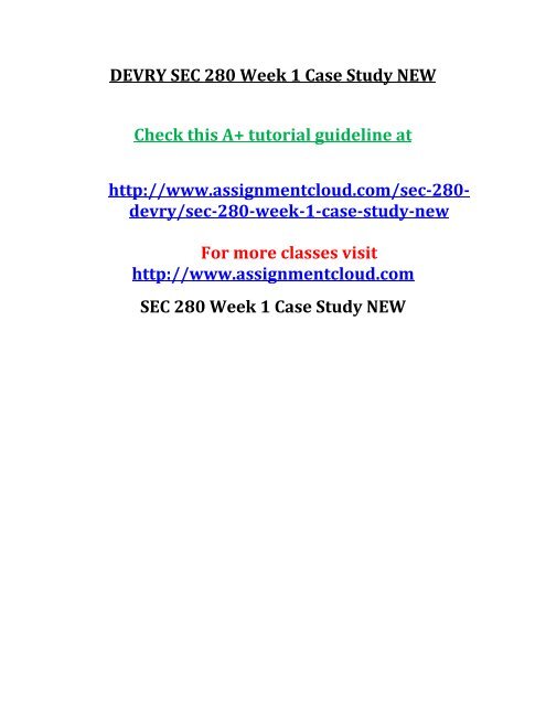 DEVRY SEC 280 Week 1 Case Study NEW