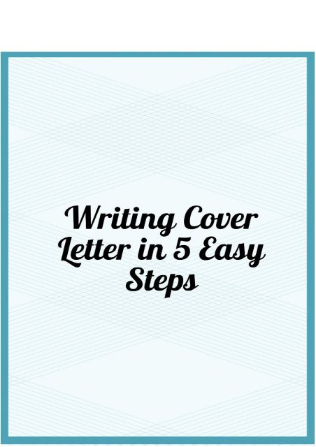 Writing Cover Letter in 5 Easy Steps