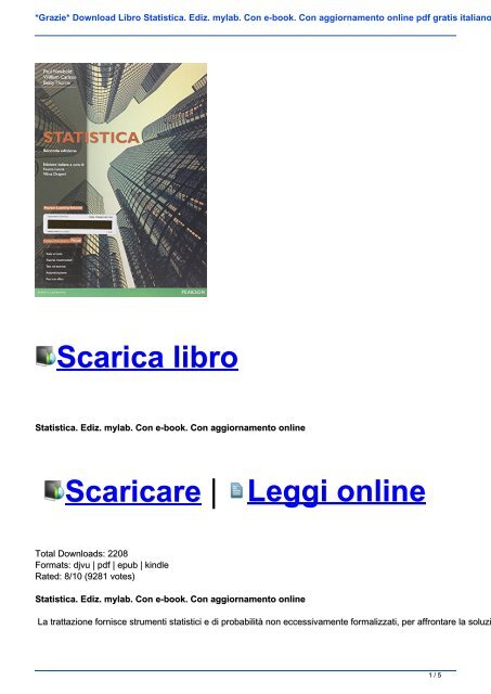 *Grazie* Download Libro Statistica. Ediz. mylab. Con e-book. Con ... *Grazie* Download Libro Statistica. Ediz. mylab. Con e-book. Con ...