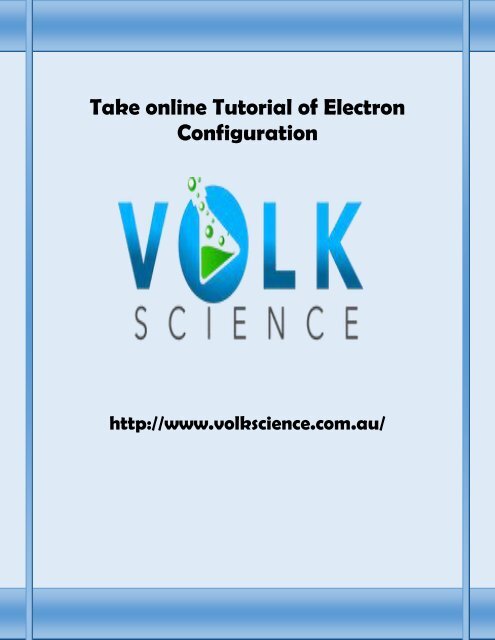 Take online Tutorial of Electron Configuration