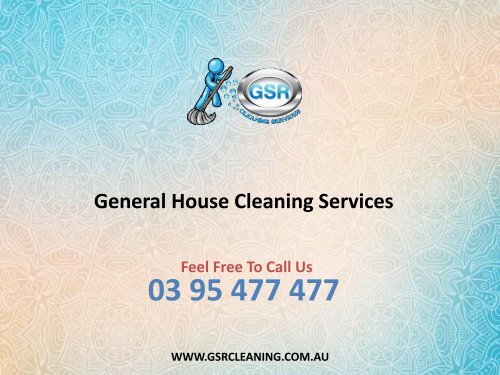 General House Cleaning Services