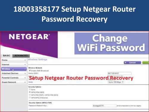 18003358177 Setup Netgear Router Password Recovery