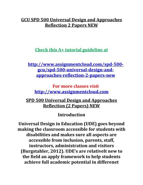 GCU SPD 500 Universal Design and Approaches Reflection 2 Papers NEW