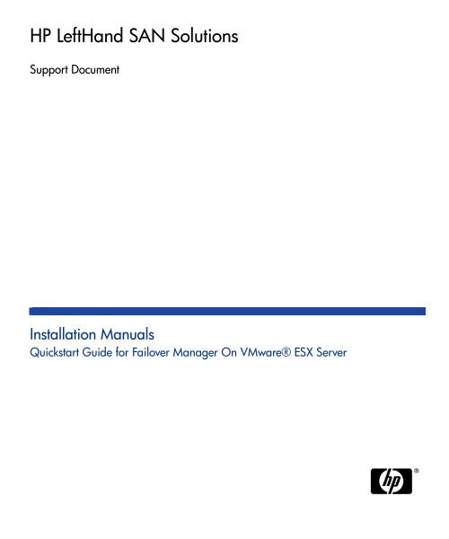 Quick Start Guide for Failover Manager on VMware ESX Server Quick Start Guide for Failover Manager on VMware ESX Server