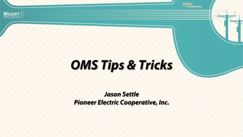 OMS Tips & Tricks