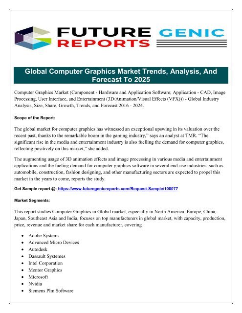 Computer Graphics Market expands Worldwide with Impressive Sales Trends ...