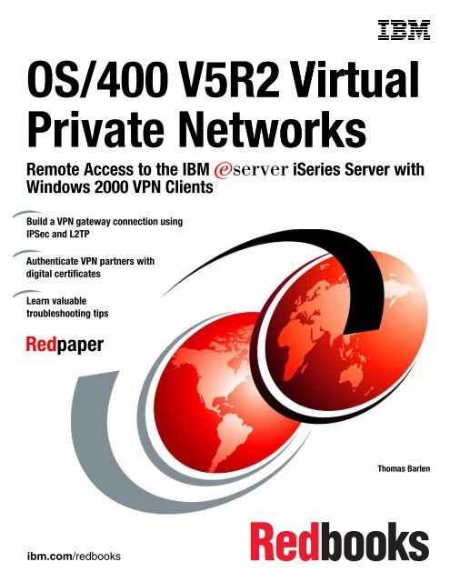 OS/400 V5R2 Virtual 2 Virtual Private Networks - IBM Redbooks