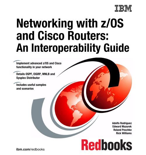 Networking with z/OS and Cisco Routers: An ... - IBM Redbooks