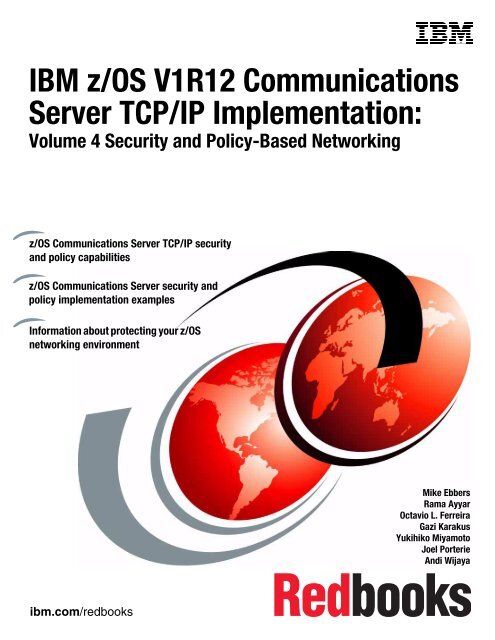 IBM z/OS V1R12 Communications Server TCP/IP ... - IBM Redbooks