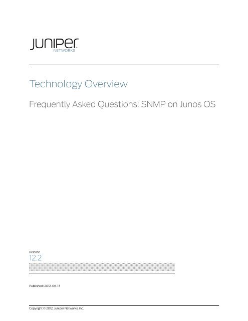 Frequently Asked Questions: SNMP on Junos OS - Juniper Networks