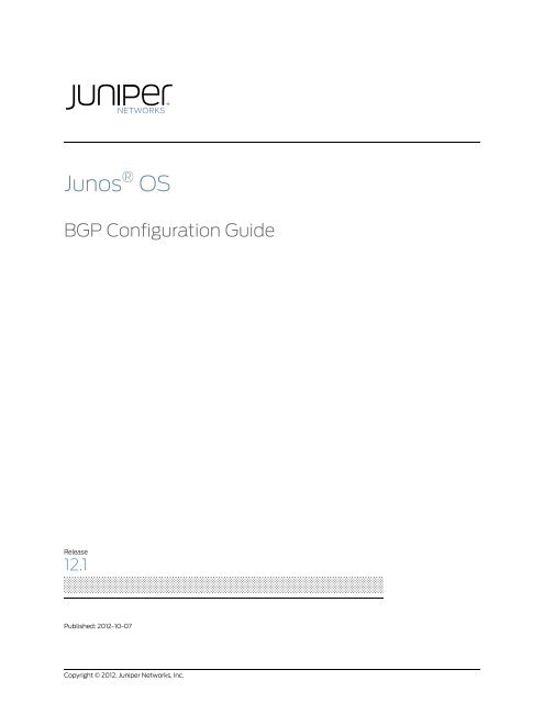 Bgp Configuration Guide Juniper Networks
