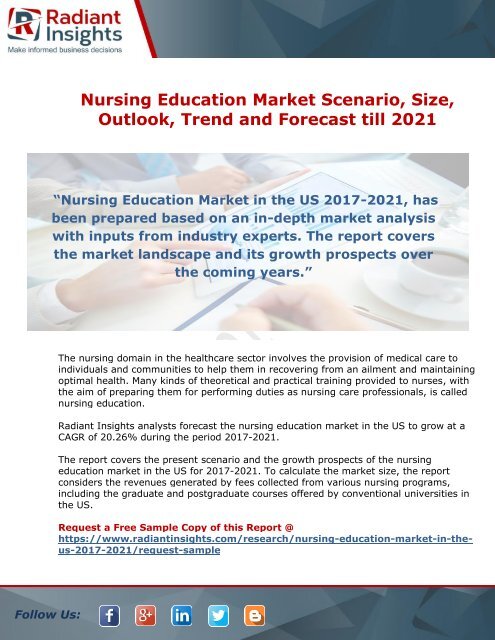 Nursing Education Market Opportunity And Forecast Analysis Report till 2021