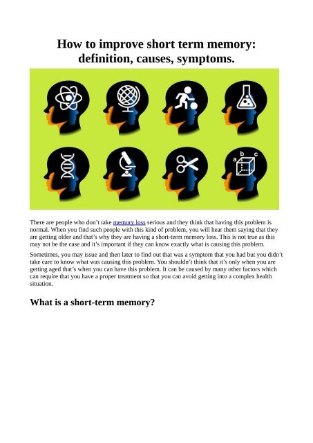 How to improve short term memory. Definition, causes, symptoms.