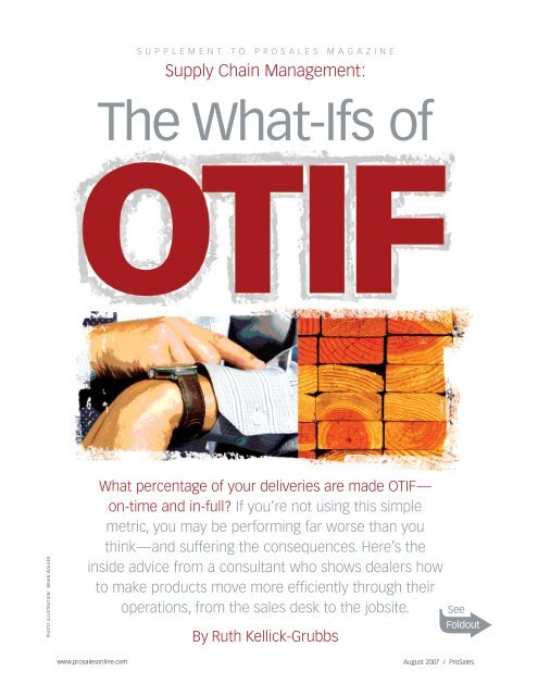 The What if's of OTIF - Improving Performance, Productivity and Profits