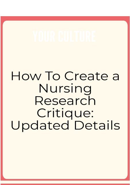 How To Create a Nursing Research Critique: Updated Details