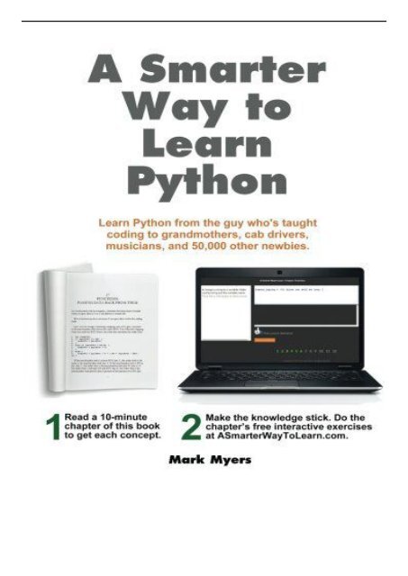 Pdf Download A Smarter Way To Learn Python Learn It Faster Remember It Longer Free Books