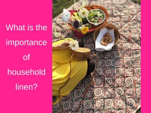 What is the importance of household linen_