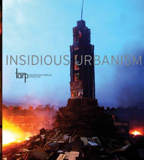 INSIDIOUS URBANISM - Matthew Gordon Lasner
