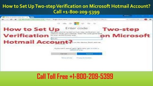 +1-800-209-5399 How to Set Up Two-step Verification on Microsoft ...