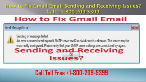 +1 800 209 5399How to Fix Gmail Email Sending and Receiving Issues?
