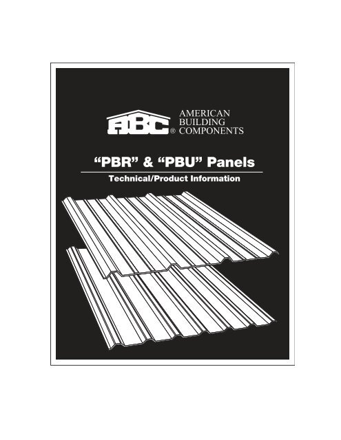 “PBR” & “PBU” Panels - American Building Components