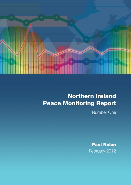 Northern Ireland Peace Monitoring Report - Cain - University of Ulster
